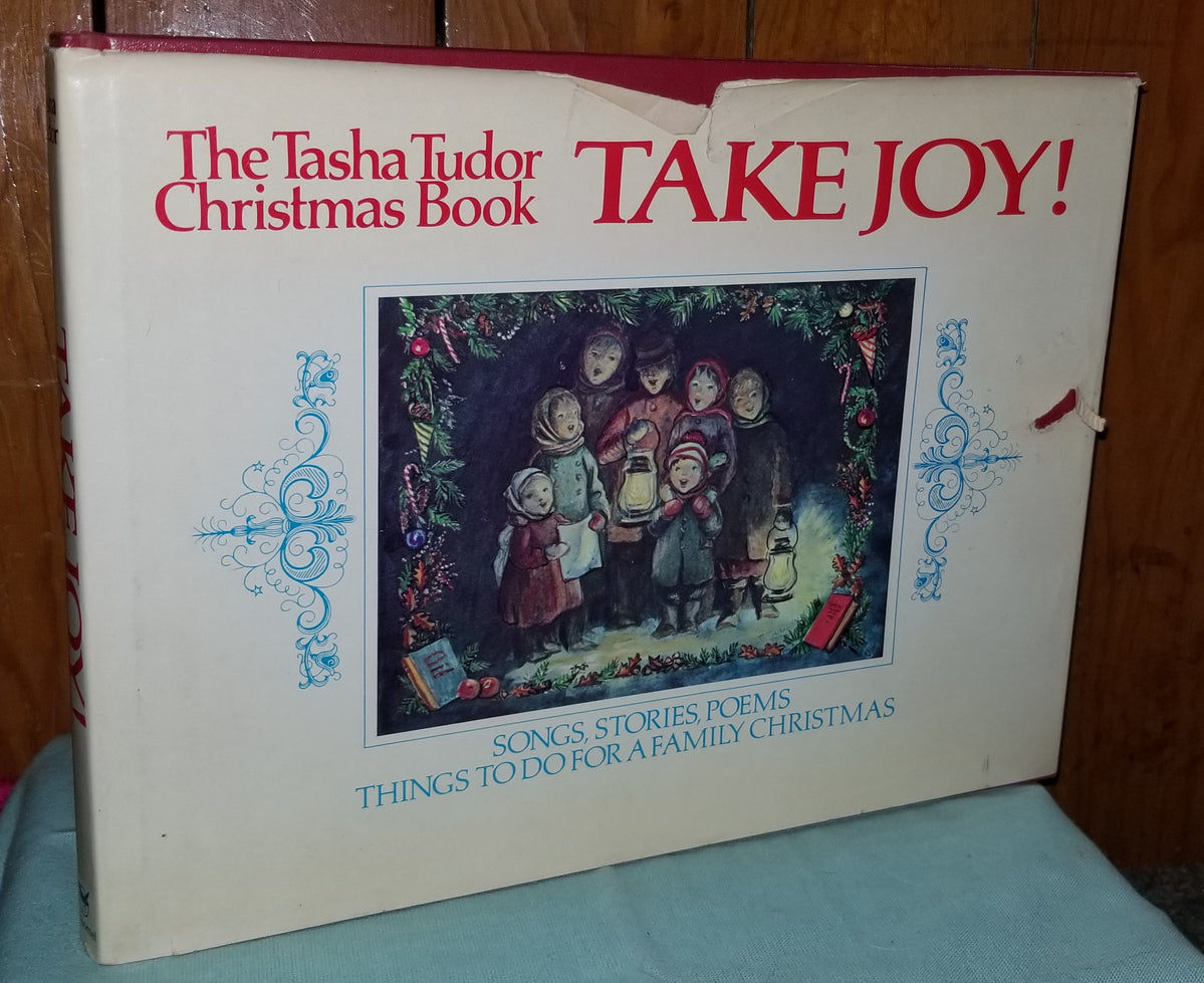 Take Joy! The Tasha Tudor Christmas Book — Books, Interesting and Odd